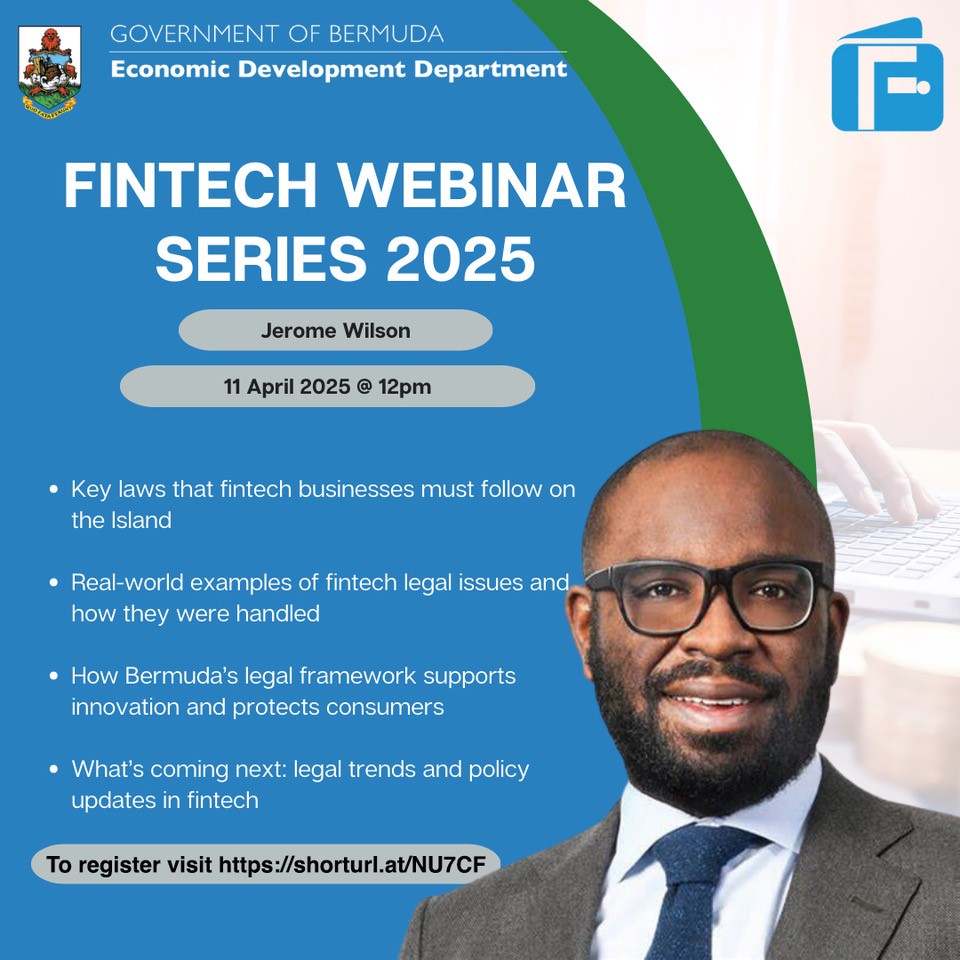 EDD’s Fintech Webinar Series Explores the Legal Framework of Fintech in Bermuda | Government of ...